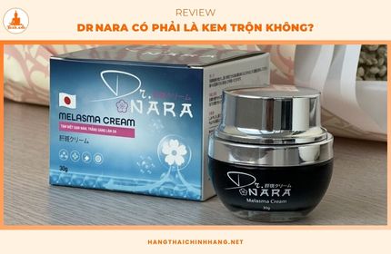 Dr Nara có phải là kem trộn không? Có đáng để bạn đầu tư?